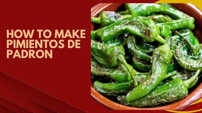 How to Cook Pimientos de Padrón Like a Spanish Chef - Food In Spanish